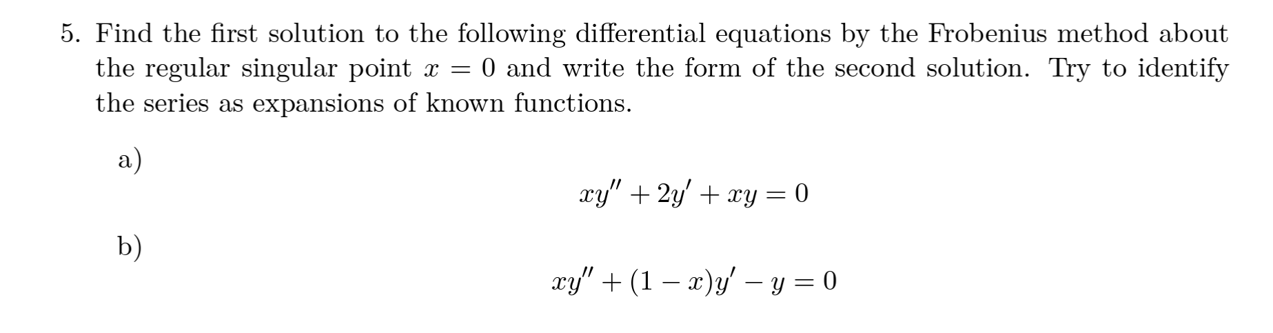 Solved 5. Find the first solution to the following | Chegg.com