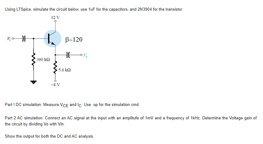 Using LTSpice, simulate the circuit below, use 1uF | Chegg.com