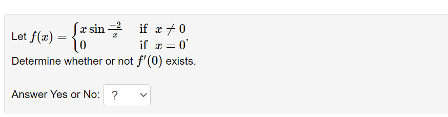 Solved If f(x)={7x2sinx10 if x =0 if x=0 determine whether | Chegg.com