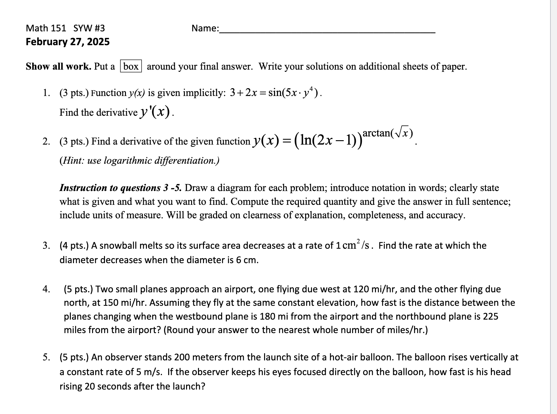 Solved Name: Show all work. Put a box around your final | Chegg.com