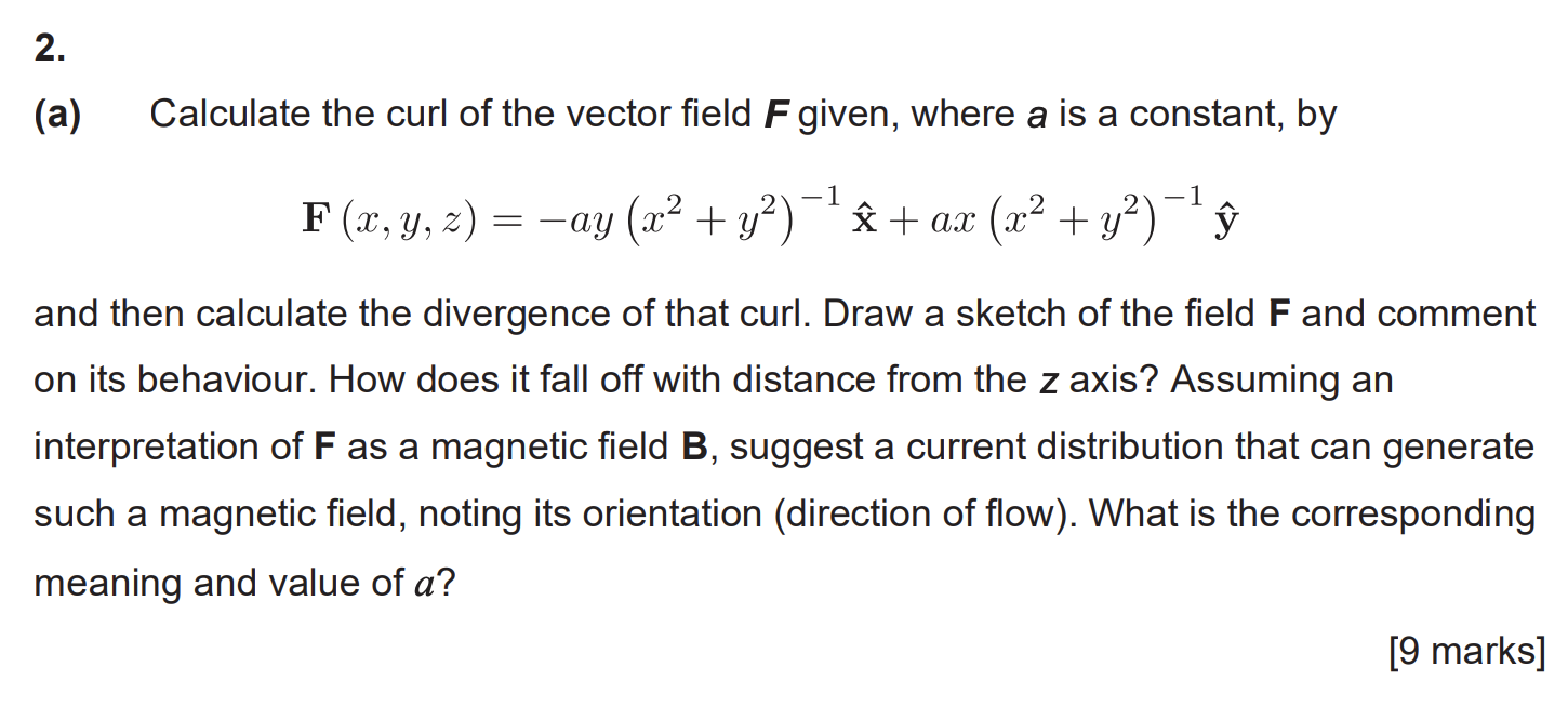 Solved (a) ﻿Calculate the curl of ﻿the vector field F | Chegg.com