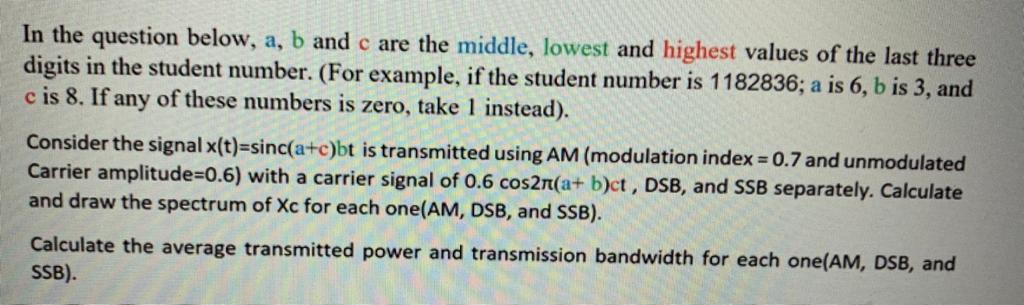 Solved In the question below a,b and c are the middle,lowest | Chegg.com