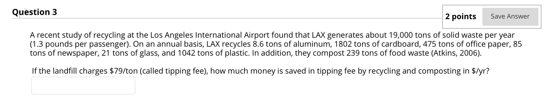 Solved A recent study of recycling at the Los Angeles | Chegg.com