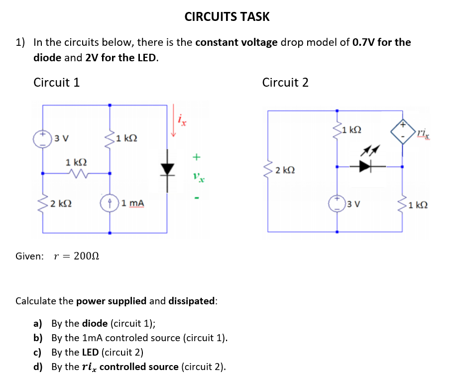 Solved CIRCUITS TASK 1) In the circuits below, there is the | Chegg.com