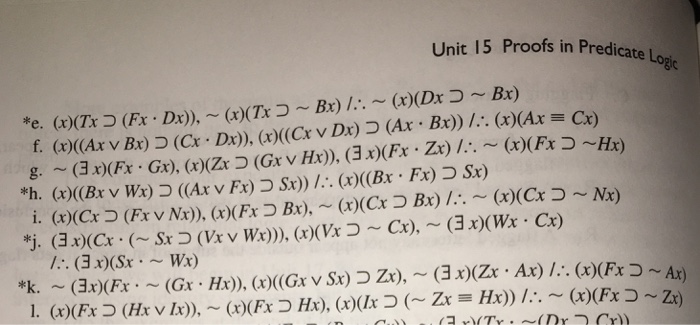 Unit 15 Proofs in Predicate Lo (x)(Ax-Cr) f. (x)((Ax | Chegg.com
