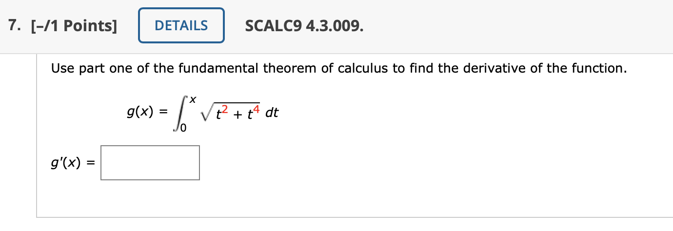 Solved 7. (-/1 Points] DETAILS SCALC9 4.3.009. Use part one | Chegg.com