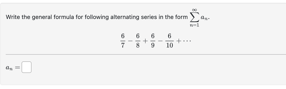 Write the general formula for following alternating | Chegg.com