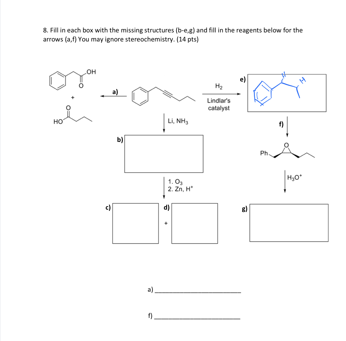 Solved 8. Fill in each box with the missing structures | Chegg.com
