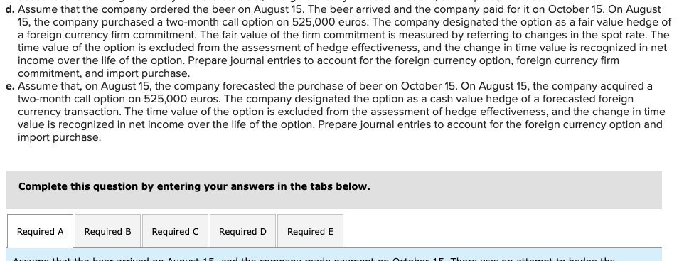 Solved Pacifico Company, a U.S.-based importer of beer and | Chegg.com