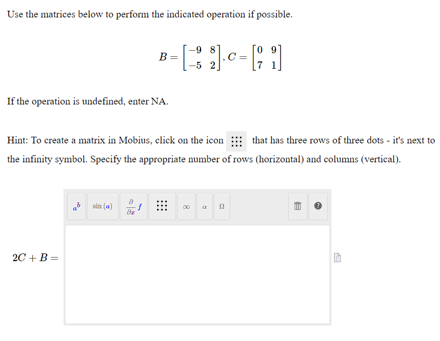 Solved Use the matrices below to perform the indicated | Chegg.com