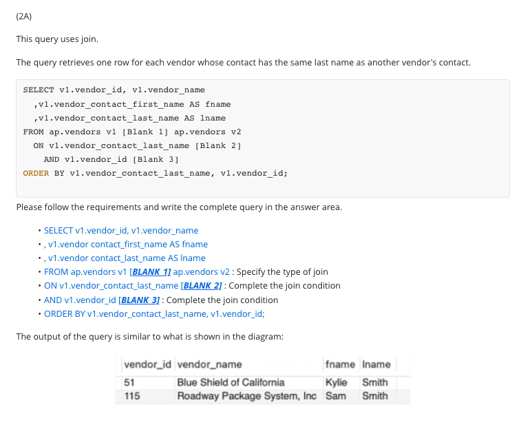 Solved 2a This Query Uses Join The Query Retrieves One