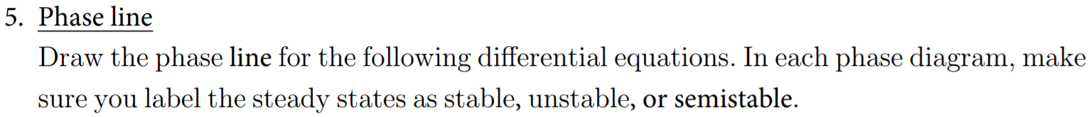 Solved 5. Phase line Draw the phase line for the following | Chegg.com