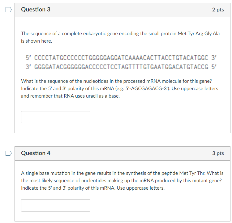Solved Question 3The sequence of a complete eukaryotic gene | Chegg.com