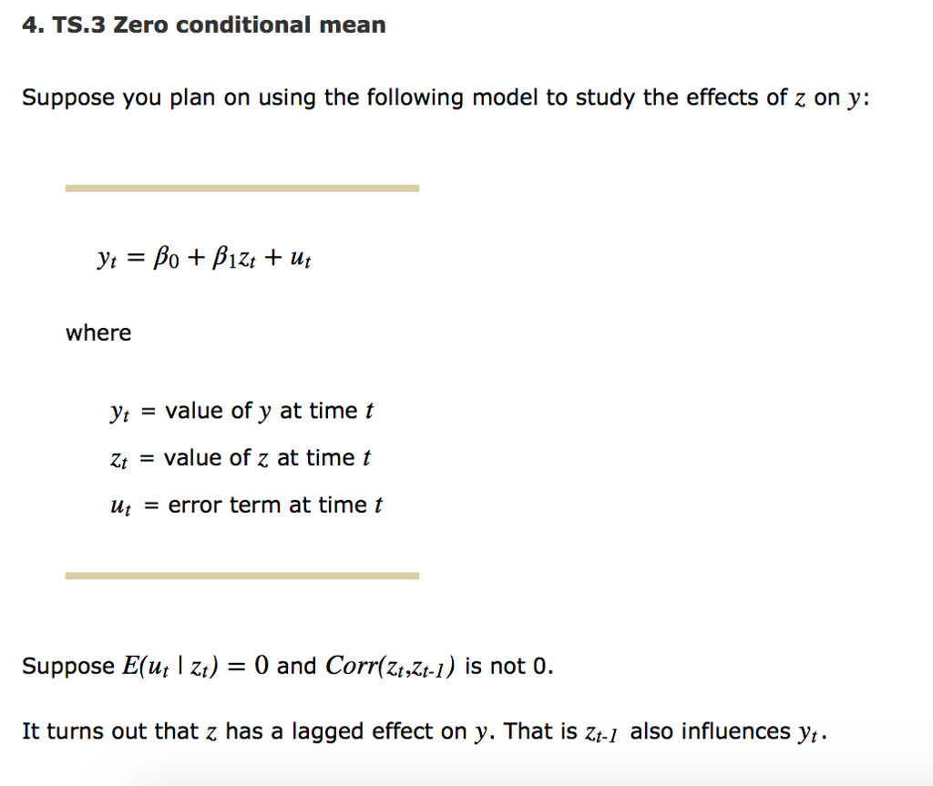 Solved 4 TS 3 Zero Conditional Mean Suppose You Plan On Chegg