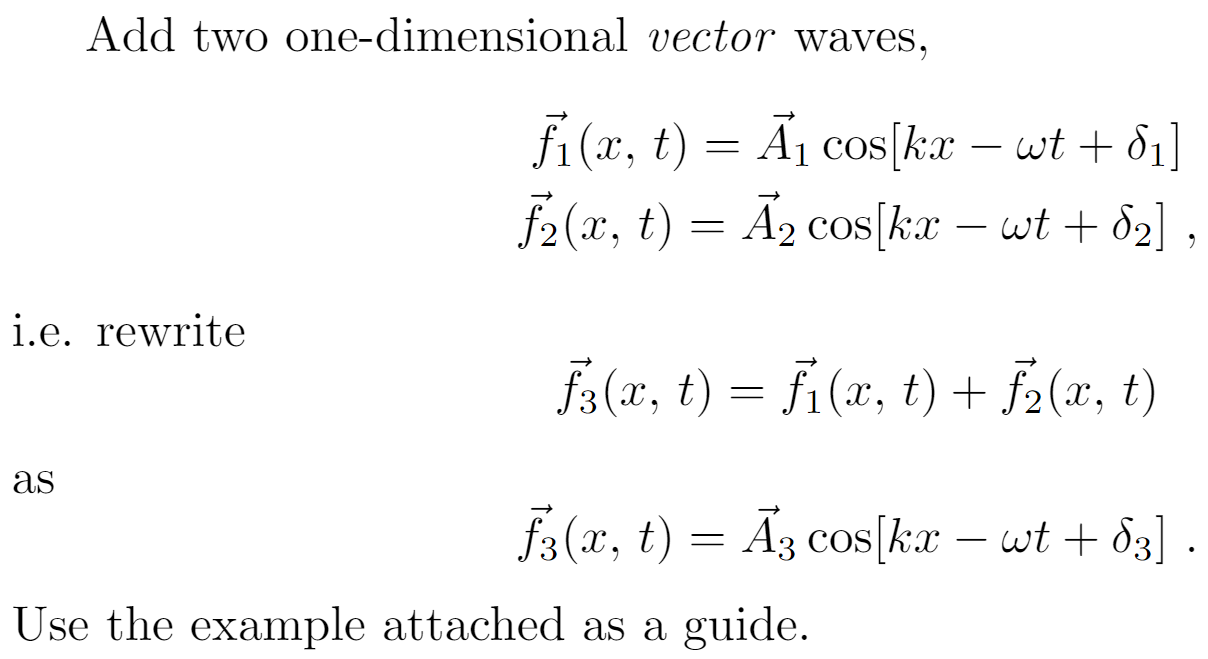 Solved Add two one-dimensional vector waves, - F1(x, t) = Āſ | Chegg.com