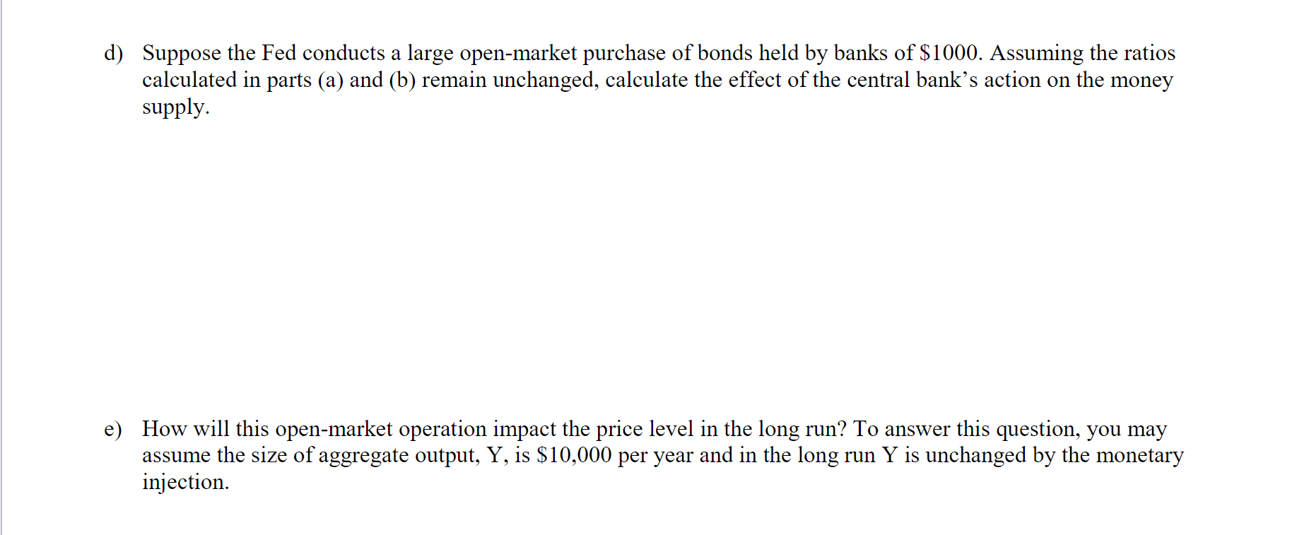 Solved Suppose that currency in circulation is $2000, the | Chegg.com
