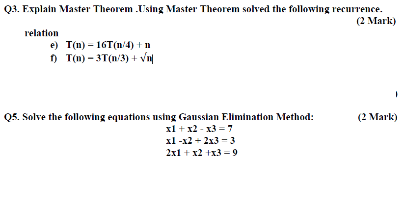 Solved Q3. Explain Master Theorem .Using Master Theorem | Chegg.com