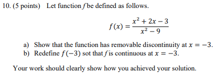 Solved 10. (5 points) Let function f be defined as follows. | Chegg.com