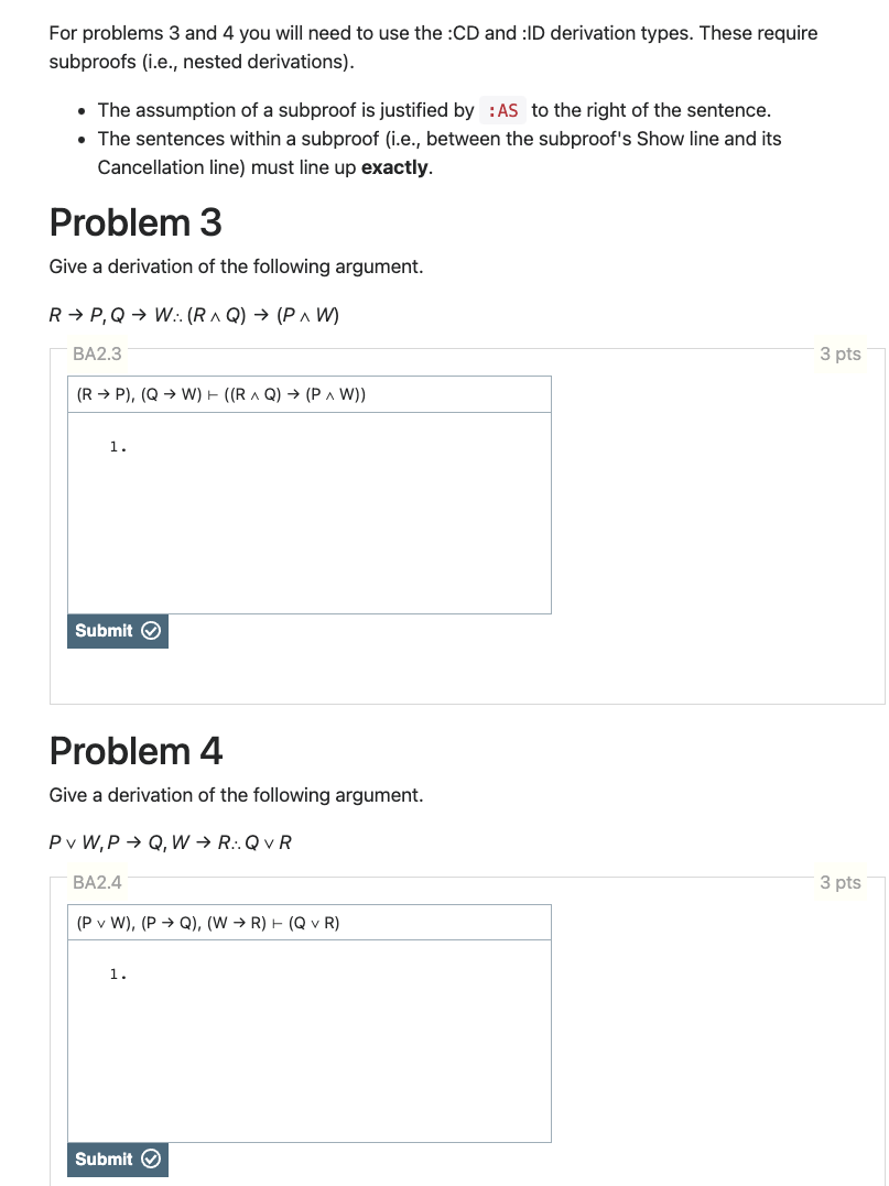 Solved Symbolic Logic Derivations - You indicate that a | Chegg.com