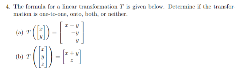 Solved 4. The formula for a linear transformation T is given | Chegg.com