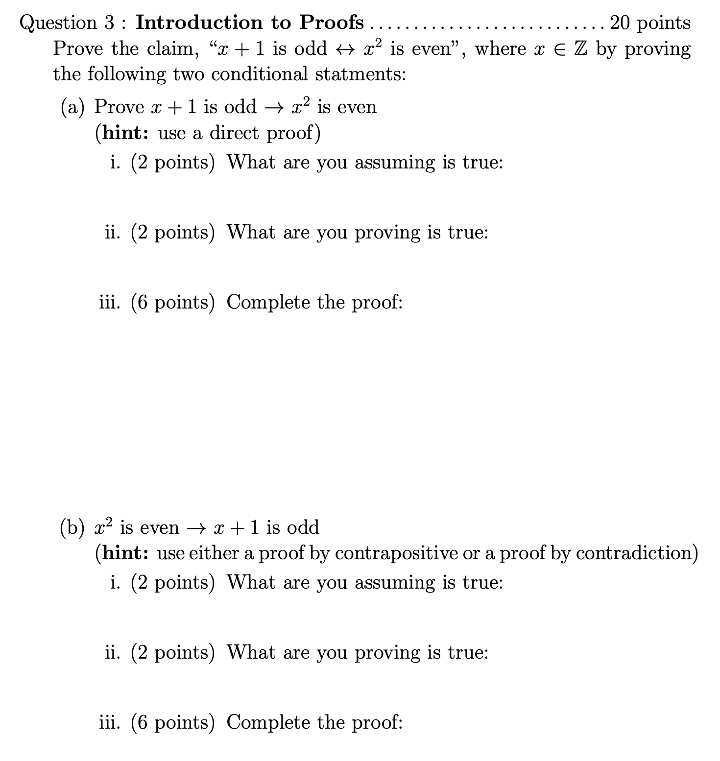 Solved Question 3 : Introduction to Proofs. 20 points Prove | Chegg.com