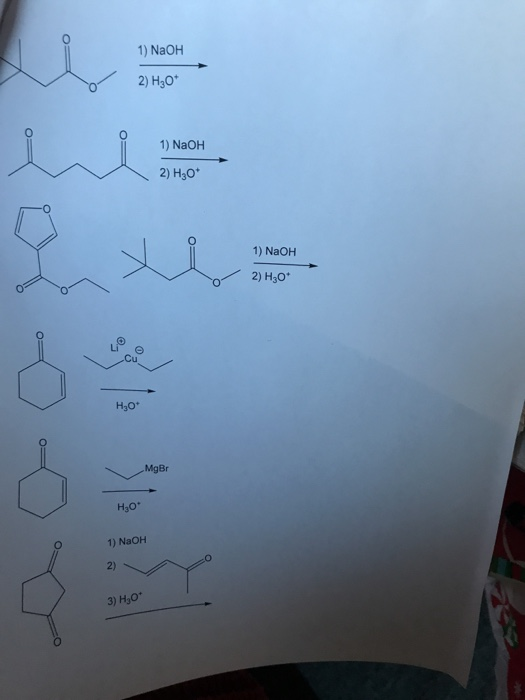 Solved 1) NaOH 2) H,o 1) NaOH 2) H30* 1) NaOH H30 H3O 1) | Chegg.com