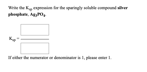 Solved Write the Ksp expression for the sparingly soluble | Chegg.com