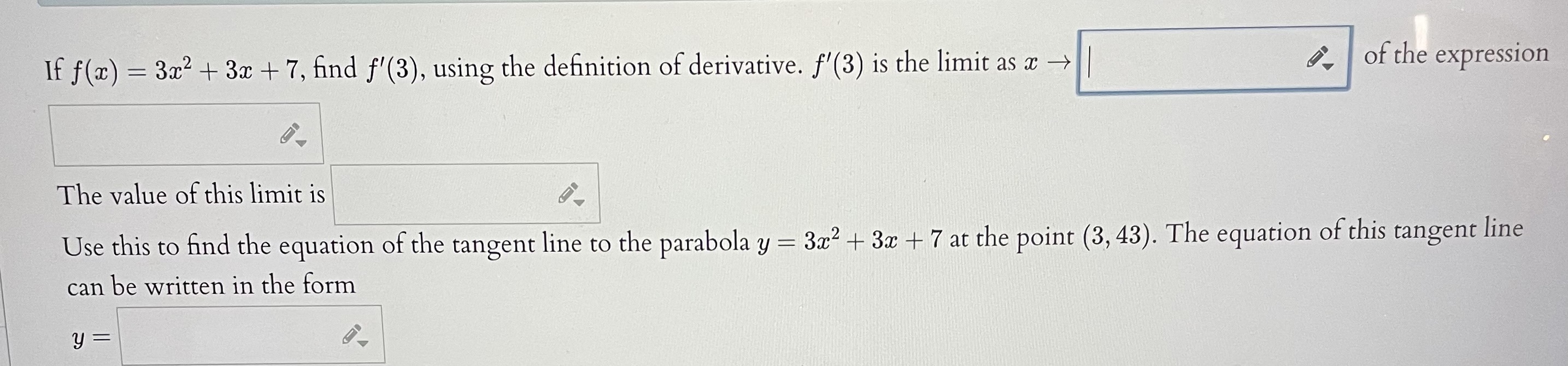 Solved If f(x)=3x2+3x+7, find f′(3), using the definition of | Chegg.com