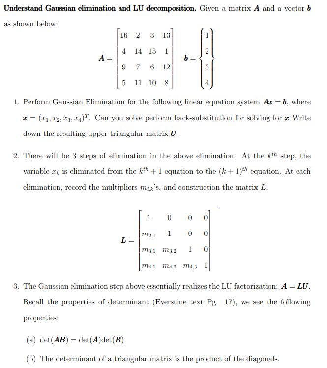 Solved Understand Gaussian elimination and LU decomposition. | Chegg.com