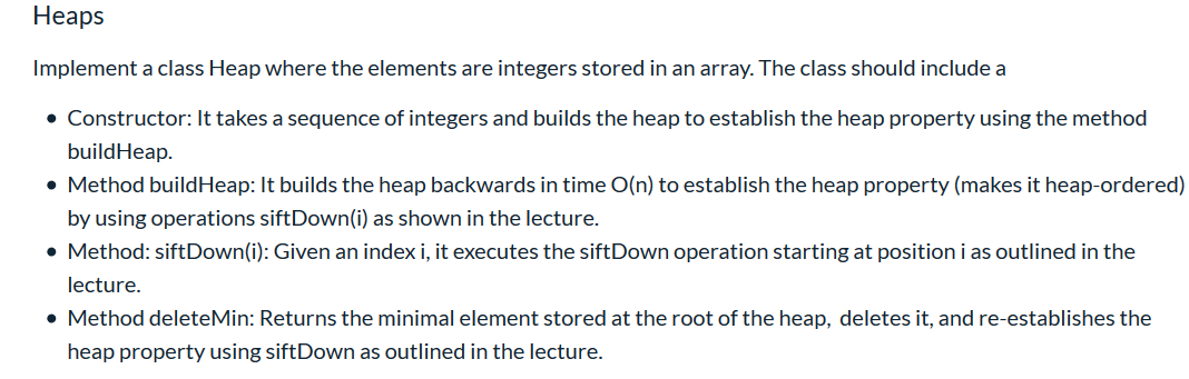 Solved Heaps Implement a class Heap where the elements are | Chegg.com