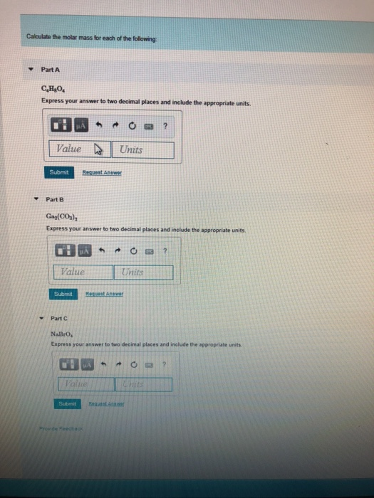 Solved Calculate the molar mass for each of the following | Chegg.com