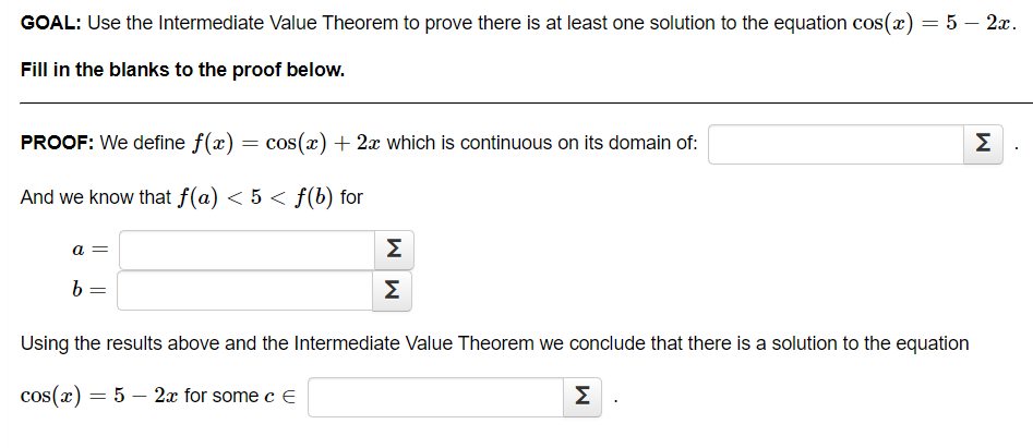 Solved GOAL: Use the Intermediate Value Theorem to prove | Chegg.com