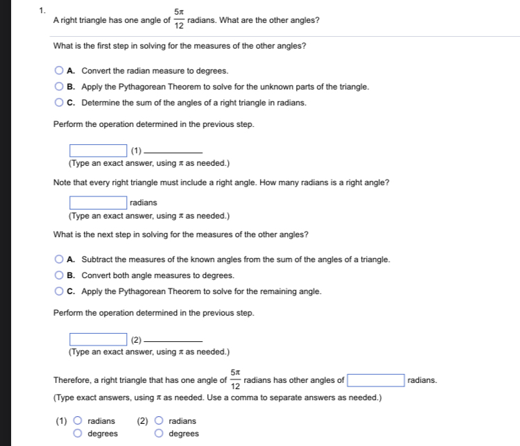 Solved A right triangle has one angle of 125π radians. What | Chegg.com