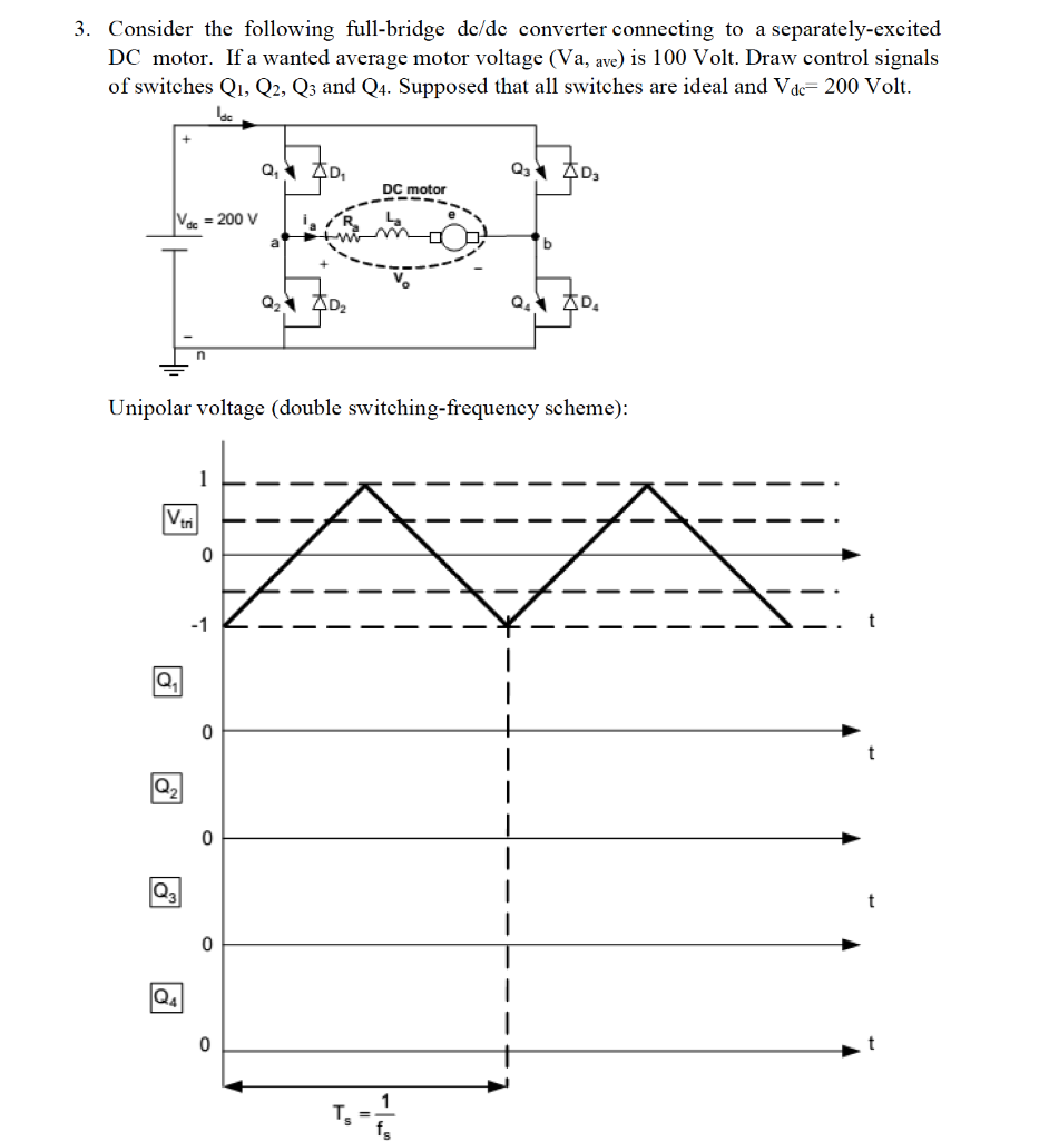 Solved 3. Consider the following full-bridge dc/dc converter | Chegg.com