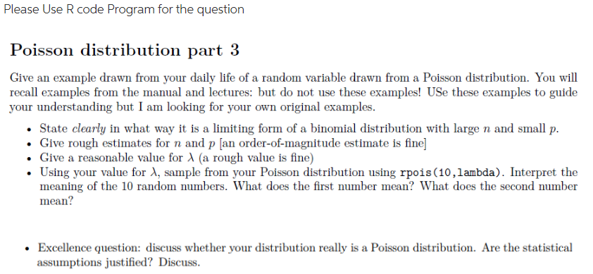 Solved Please use R code Program for the question Poisson | Chegg.com