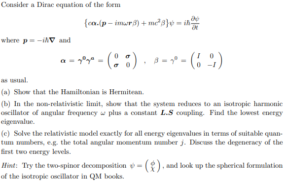 Solved Consider a Dirac equation of the form av {ca.(p - | Chegg.com