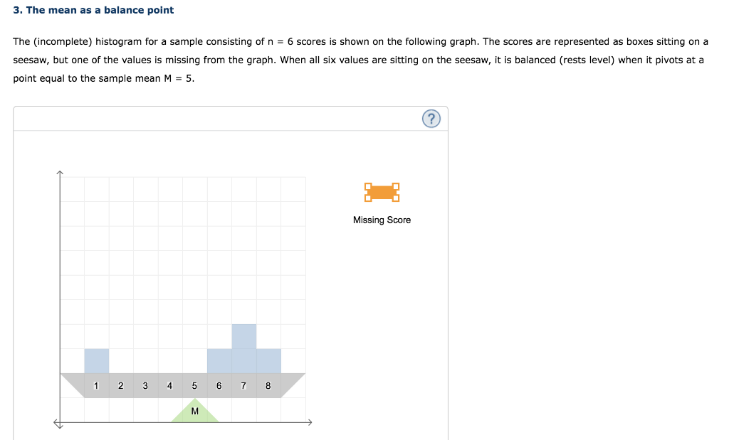 Solved 3. The mean as a balance point The (incomplete) | Chegg.com