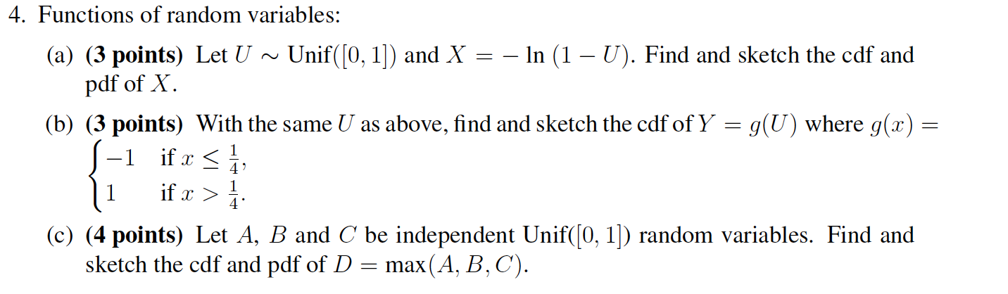 4. Functions of random variables: (a) (3 points) Let | Chegg.com