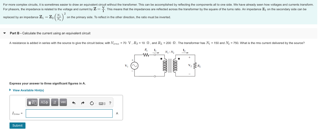 Solved Learning Goal: To understand how ideal transformers | Chegg.com