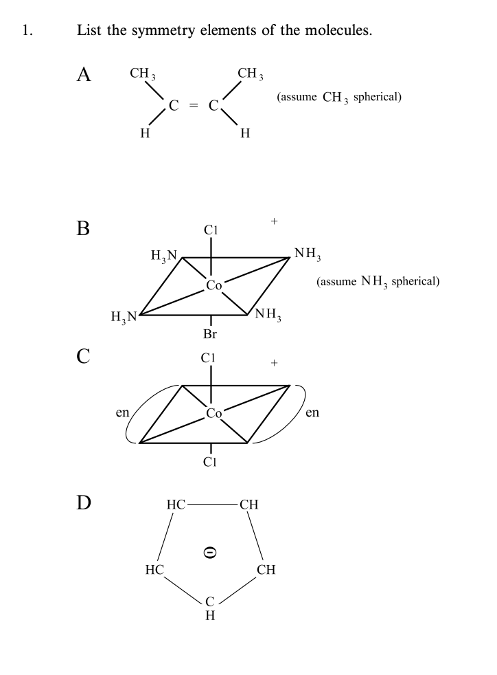 Solved List the symmetry elements of the molecules. B sssume | Chegg.com