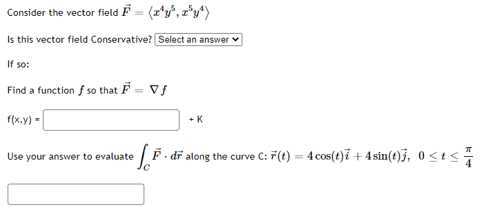 Solved Consider the vector field F = (x4y", ry4) Is this | Chegg.com