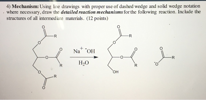Solved 4) Mechanism: Using line drawings with proper use of | Chegg.com