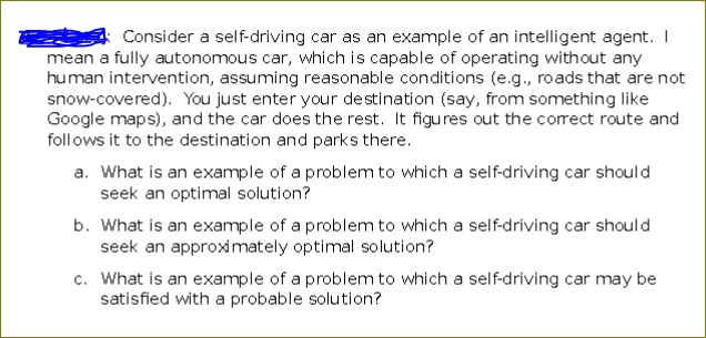 Solved Consider a self-driving car as an example of an | Chegg.com