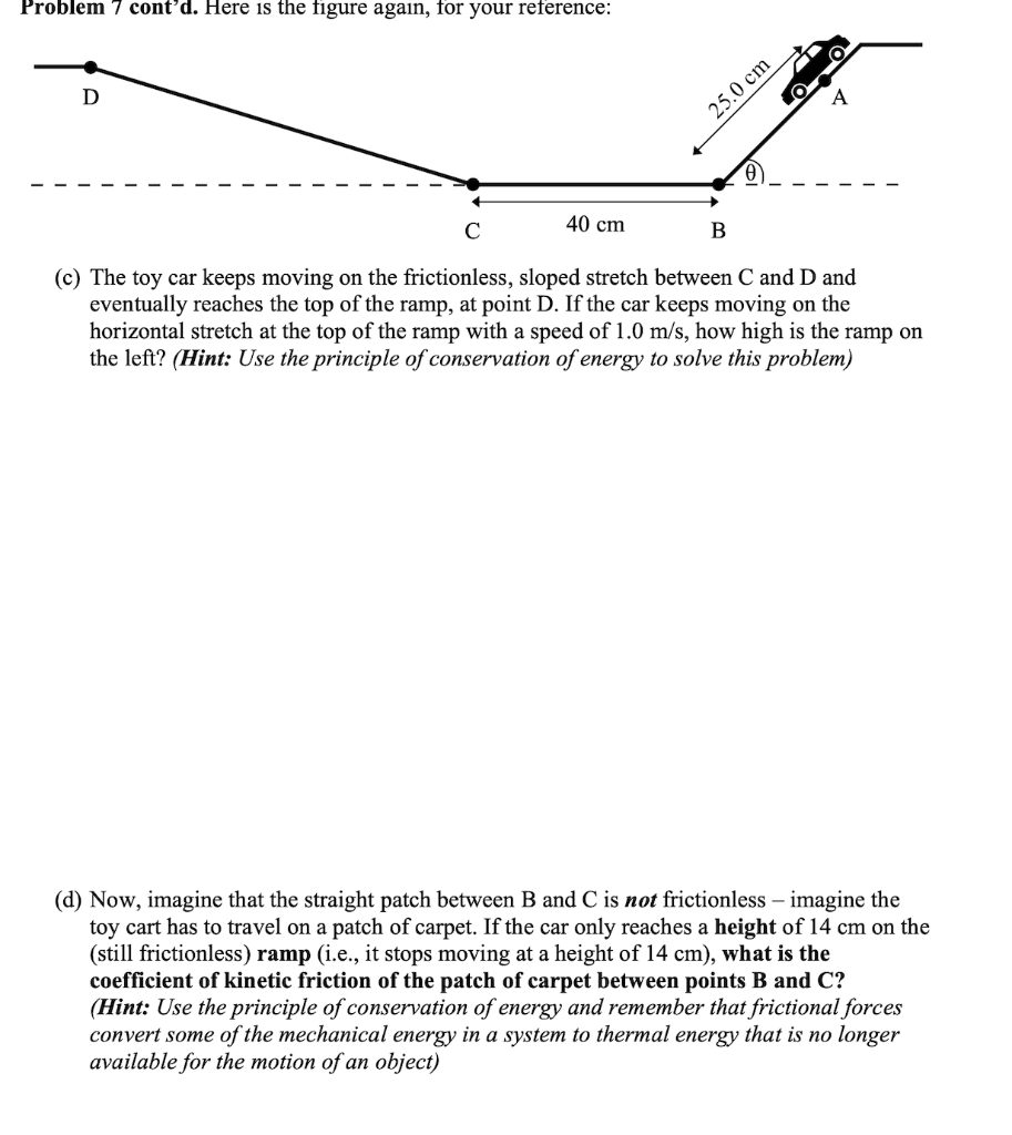 Solved (c) The toy car keeps moving on the frictionless, | Chegg.com