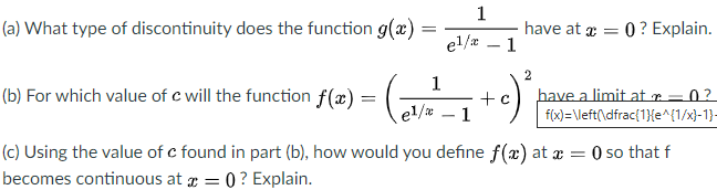 Solved (a) What type of discontinuity does the function g(x) | Chegg.com