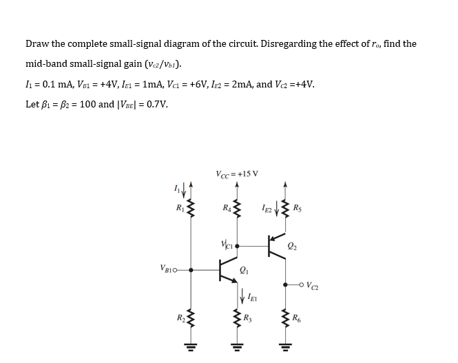 Solved Draw the complete small-signal diagram of the | Chegg.com