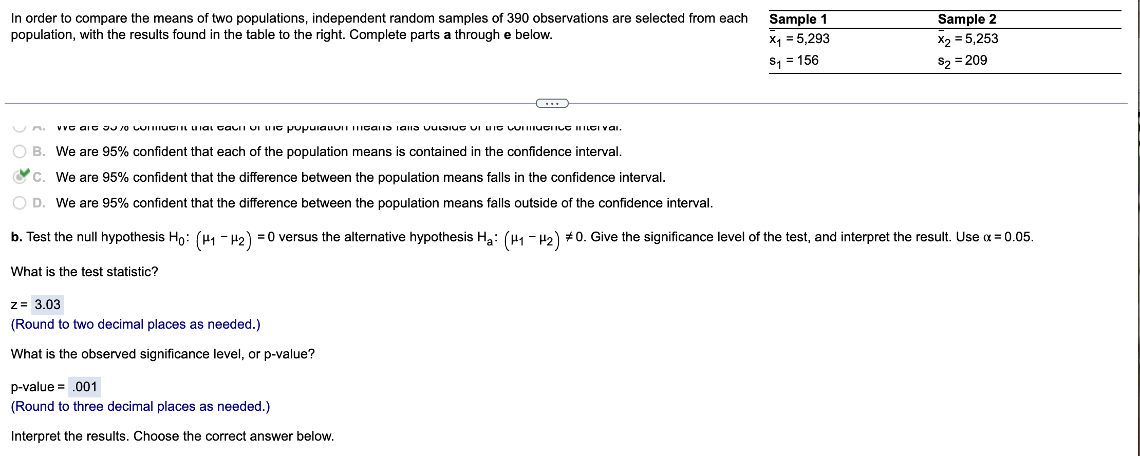 Solved In order to compare the means of two populations, | Chegg.com
