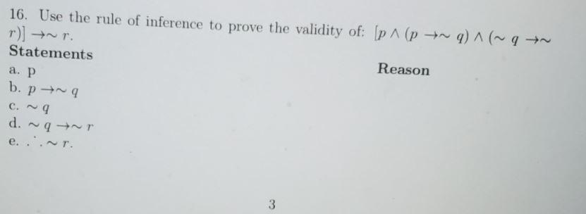 Solved 16. Use the rule of inference to prove the validity | Chegg.com