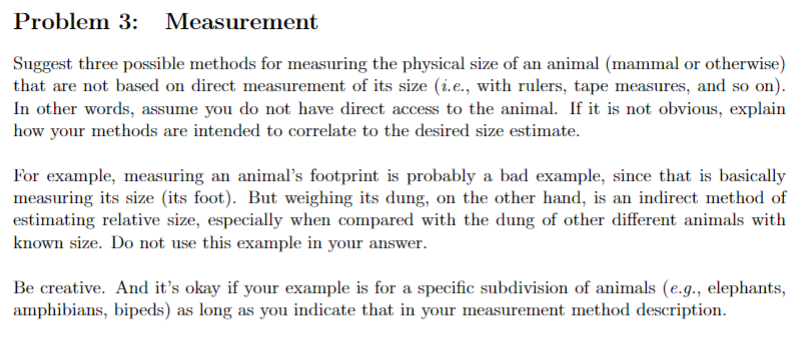 Solved Problem 3: Measurement Suggest three possible methods | Chegg.com