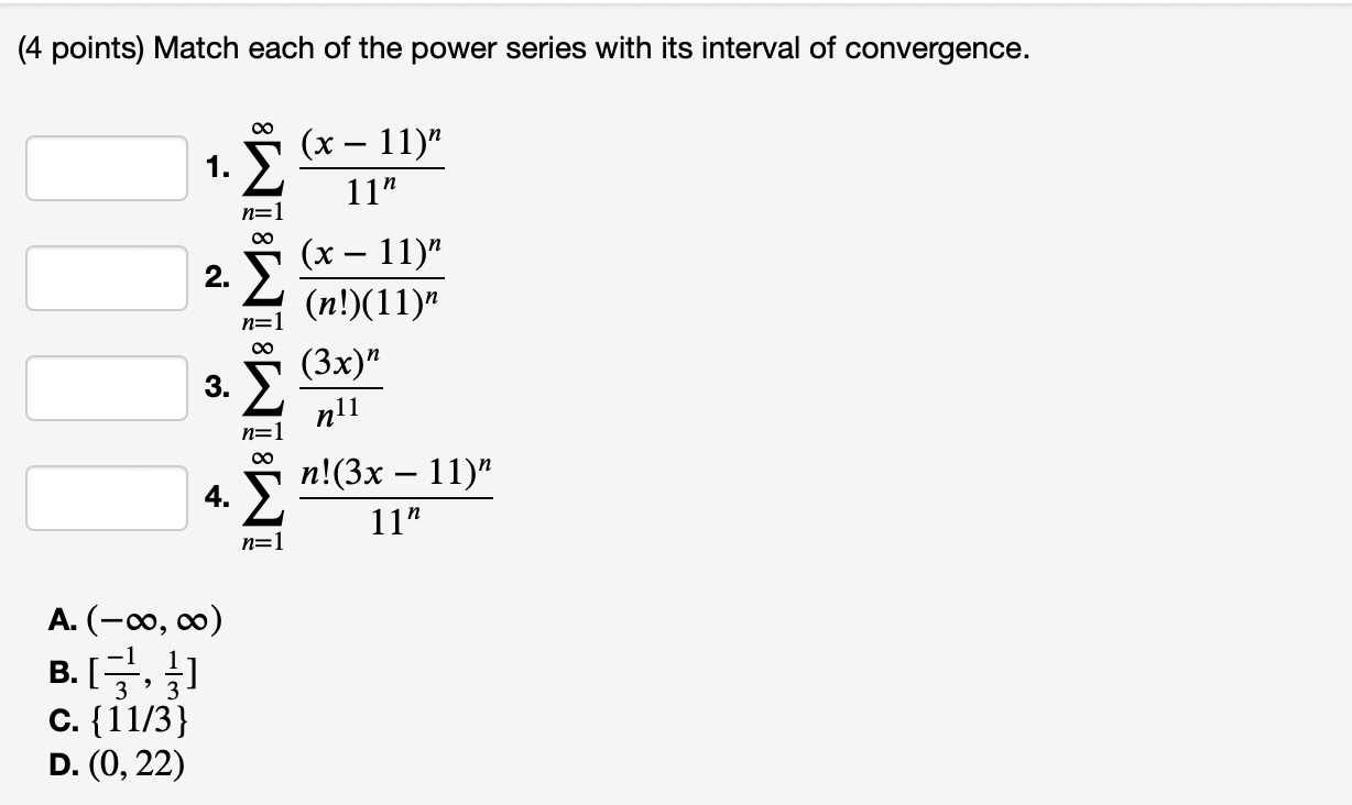 Solved (4 points) Match each of the power series with its | Chegg.com